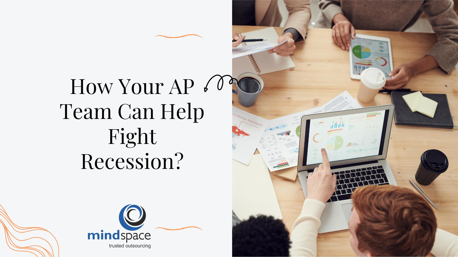 How Your AP Team Can Help Fight Recession?