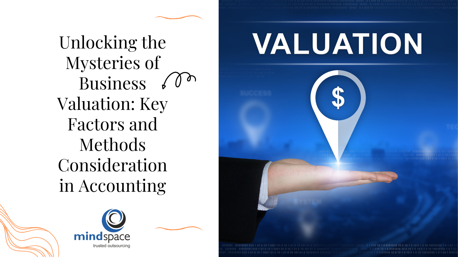 Mastering Business Valuation: Factors and Methods in Accounting